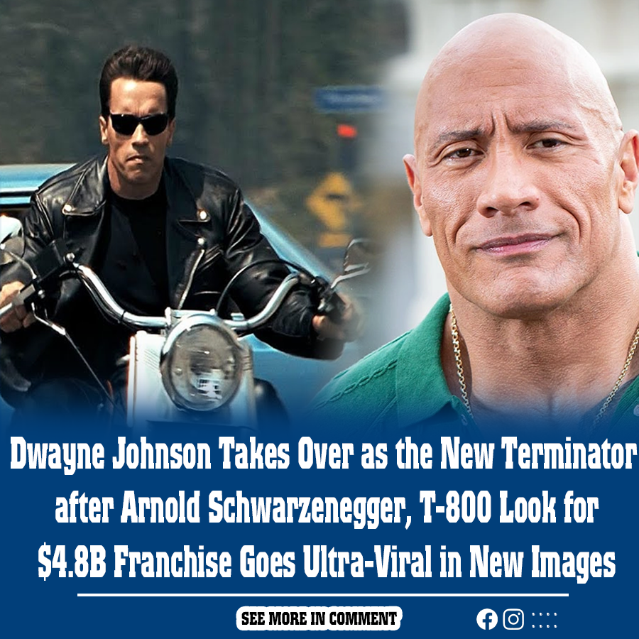Dwayne Johnson Takes Over as the New Terminator after Arnold Schwarzenegger, T-800 Look for $4 ...
