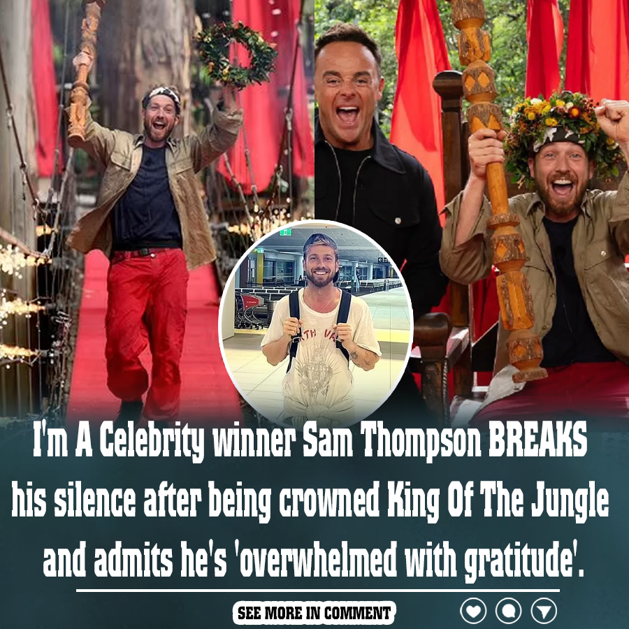 I'm A Celebrity winner Sam Thompson BREAKS his silence after being ...