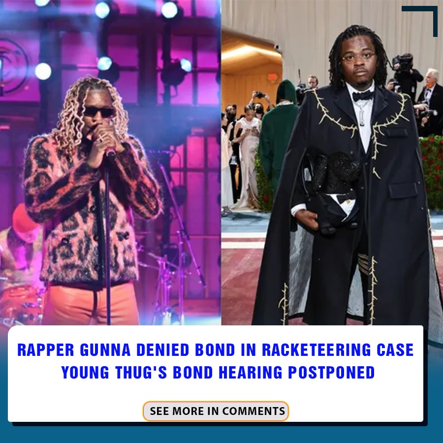 Rapper Gunna denied bond in racketeering case, Young Thug's bond ...