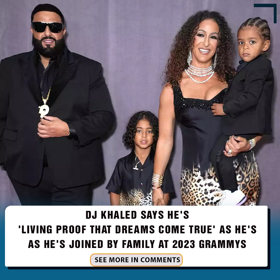DJ Khaled Says He's 'Living Proof That Dreams Come True' as He's Joined ...