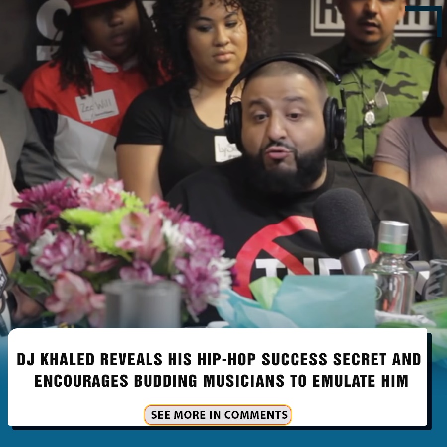 DJ Khaled reveals his hip-hop success secret and encourages budding ...