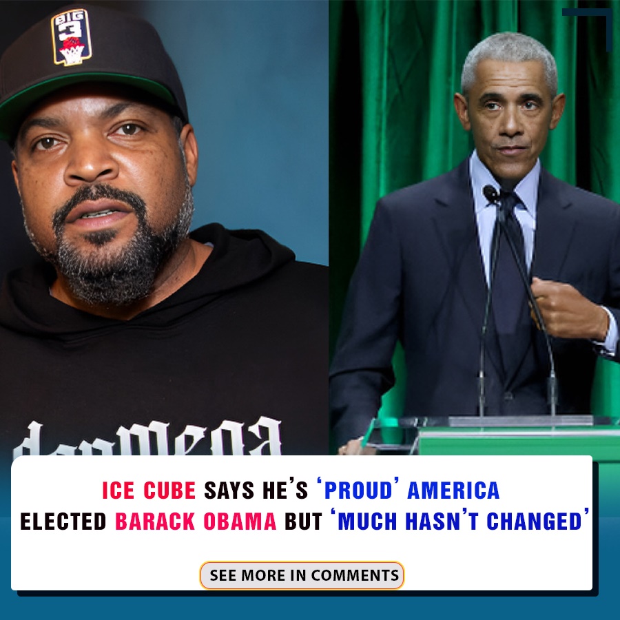Ice Cube Says He’s ‘Proud’ America Elected Barack Obama But ‘Much Hasn ...