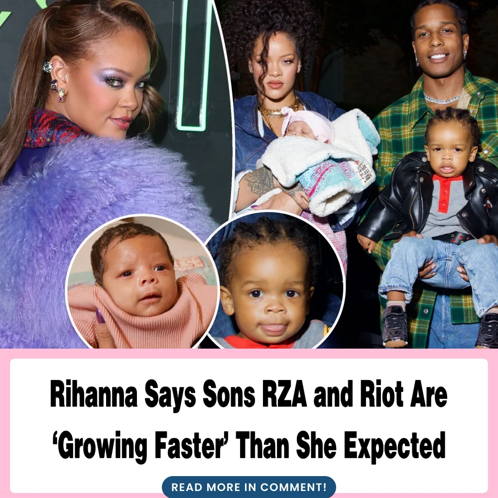 Rihanna Says Sons RZA and Riot Are ‘Growing Faster’ Than She Expected ...