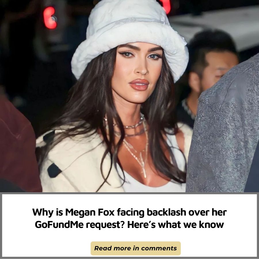 Why is Megan Fox facing backlash over her GoFundMe request? Here’s what we know - News
