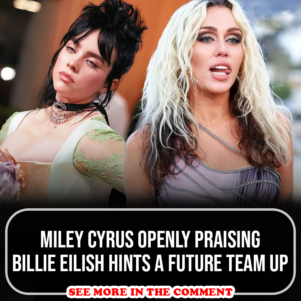 “She’s one of the coolest artists out there”: Miley Cyrus Openly ...