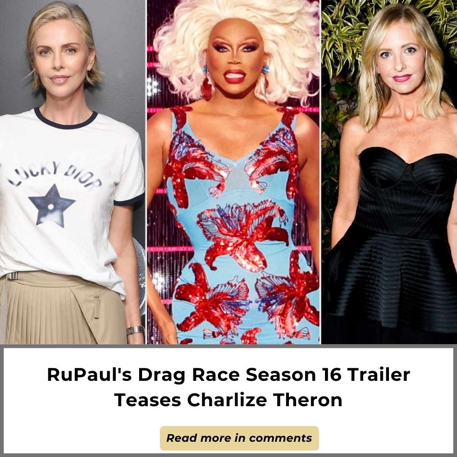 RuPaul's Drag Race Season 16 Trailer Teases Charlize Theron - News