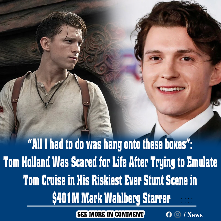 “All I had to do was hang onto these boxes”: Tom Holland Was Scared for ...