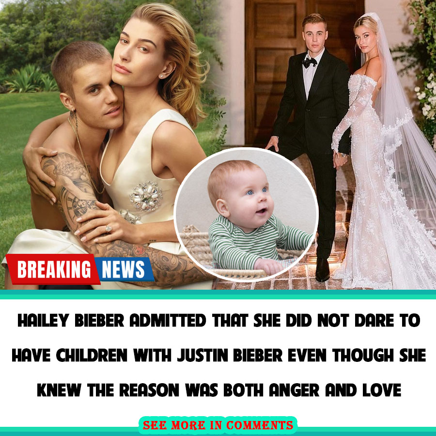 Hailey Bieber admitted that she did not dare to have children with ...