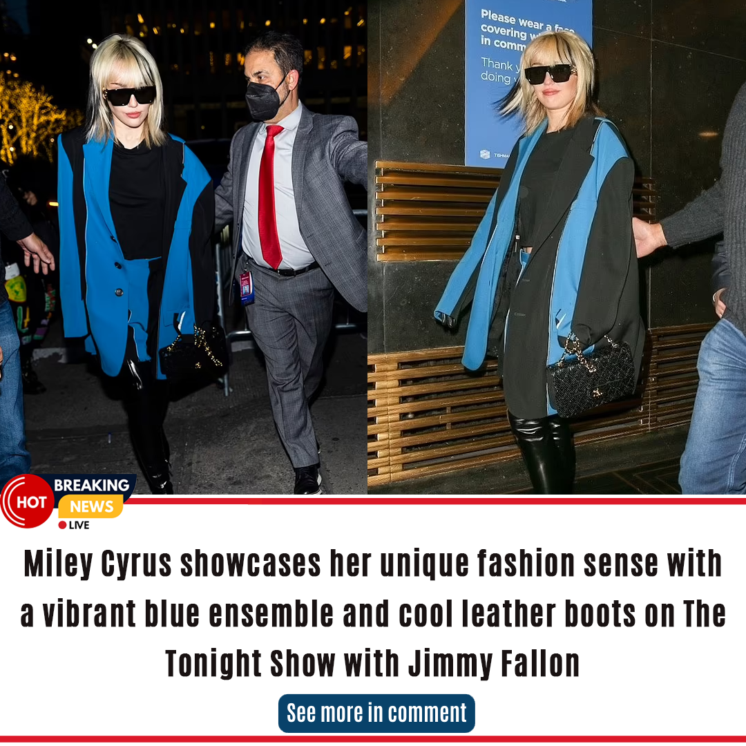 Miley Cyrus showcases her unique fashion sense with a vibrant blue ...