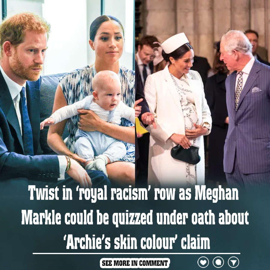 Twist in ‘royal racism’ row as Meghan Markle could be quizzed under ...