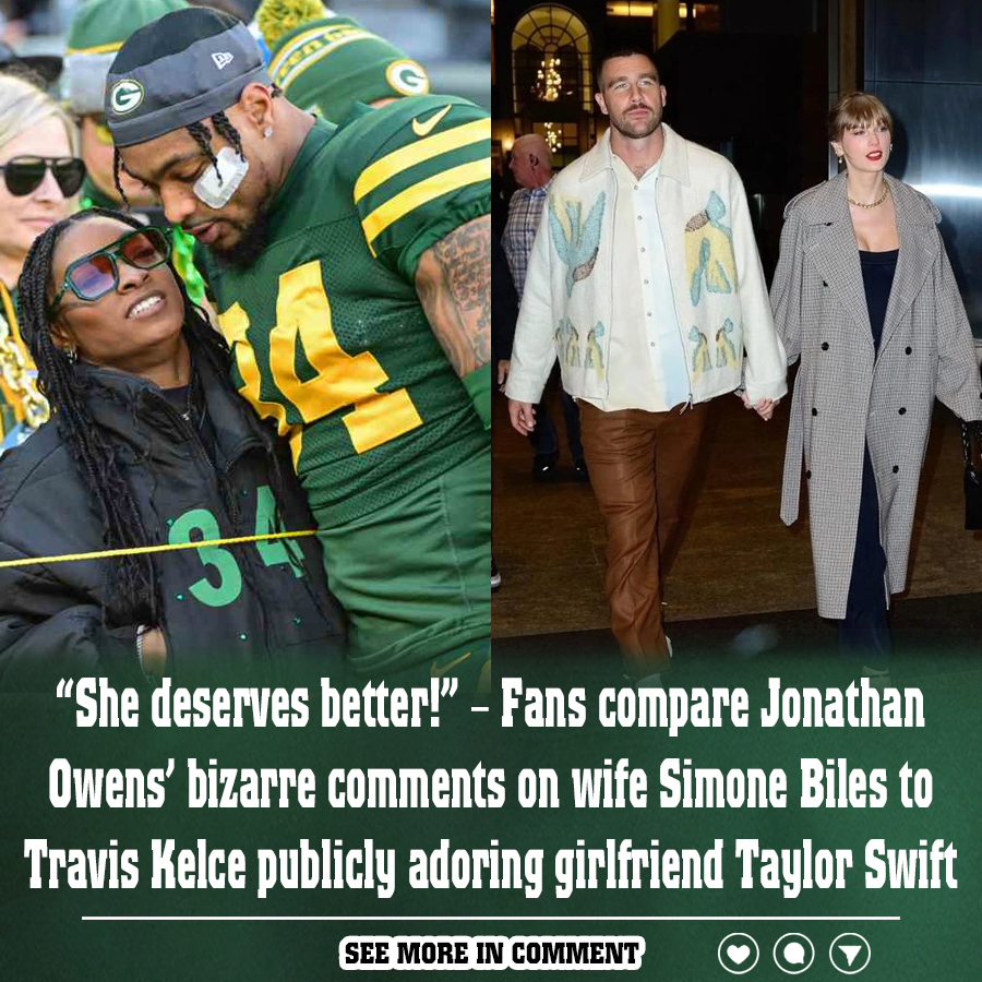 “She deserves better!” – Fans compare Jonathan Owens’ bizarre comments ...