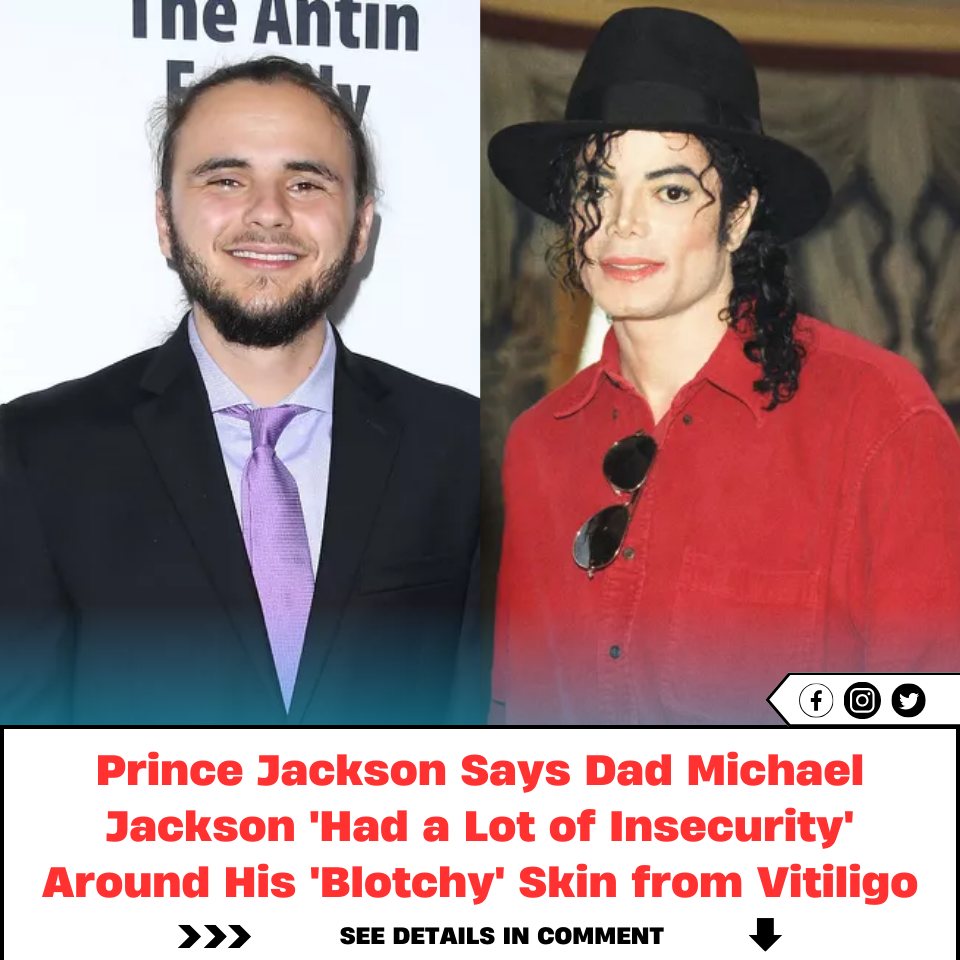 Prince Jackson Says Dad Michael Jackson 'Had a Lot of Insecurity ...