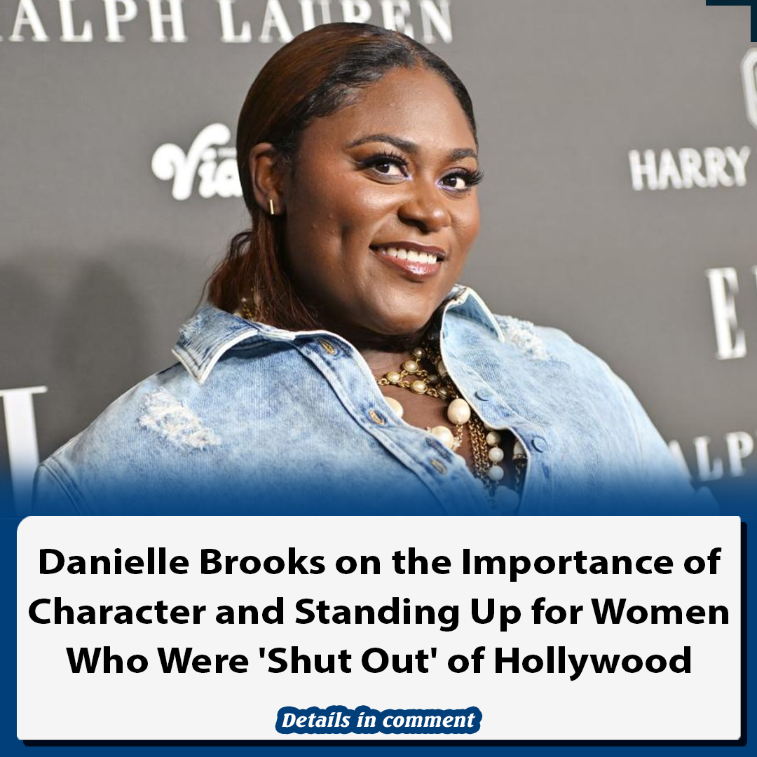Danielle Brooks on the Importance of Character and Standing Up for ...