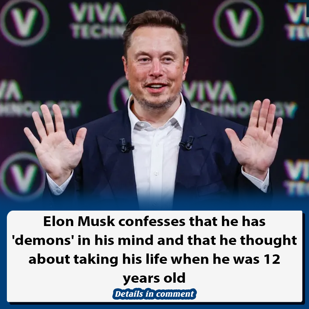 Elon Musk confesses that he has 'demons' in his mind and that he ...