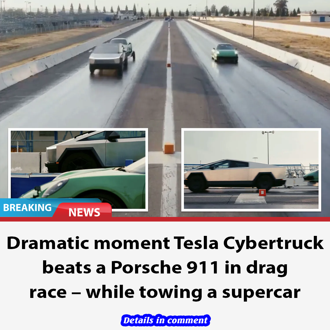 Dramatic moment Tesla Cybertruck beats a Porsche 911 in drag race ...