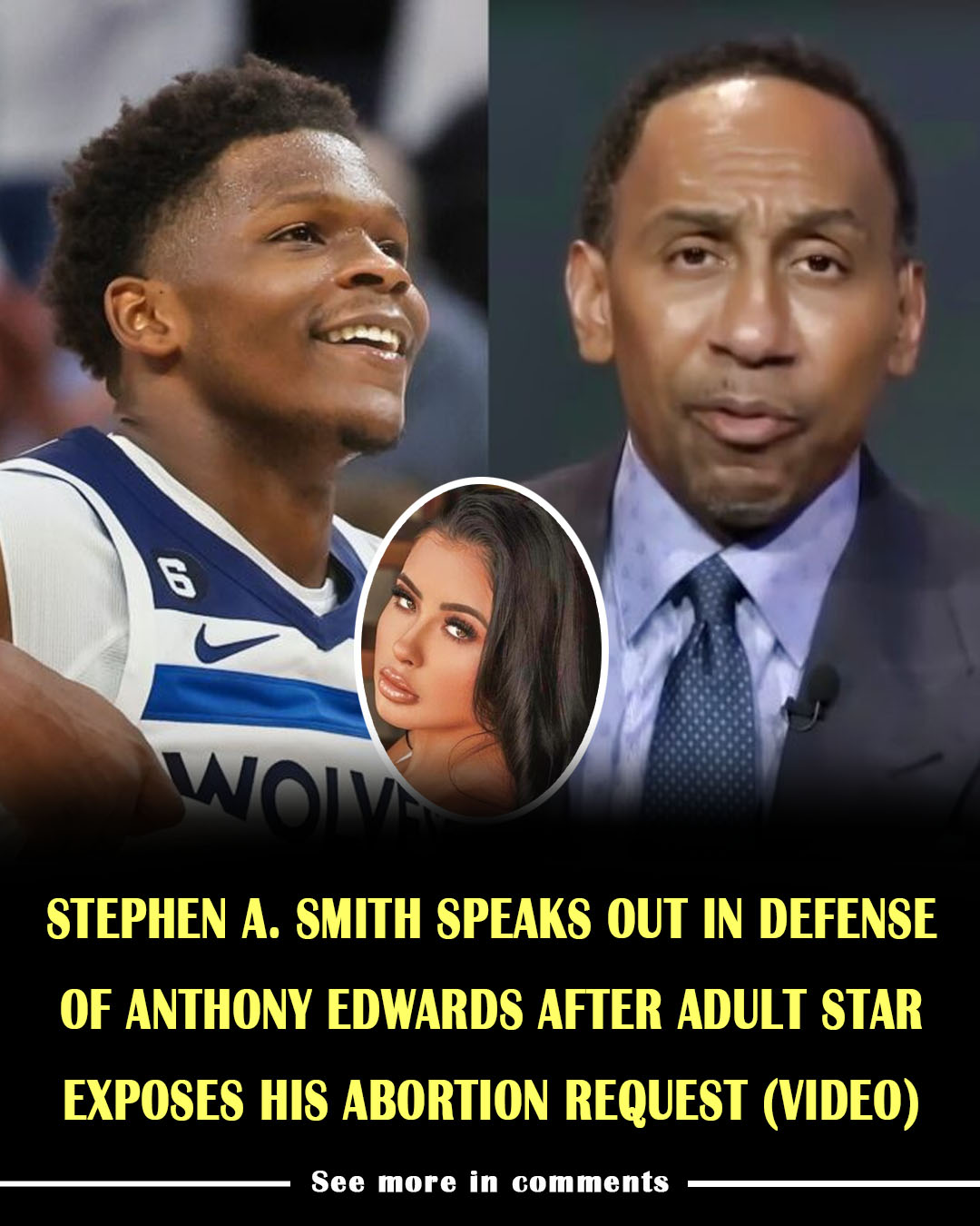 Stephen A. Smith Speaks Out In Defense Of Anthony Edwards After Adult ...