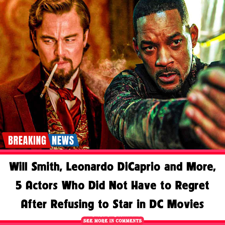 Will Smith, Leonardo DiCaprio and More, 5 Actors Who Did Not Have to ...