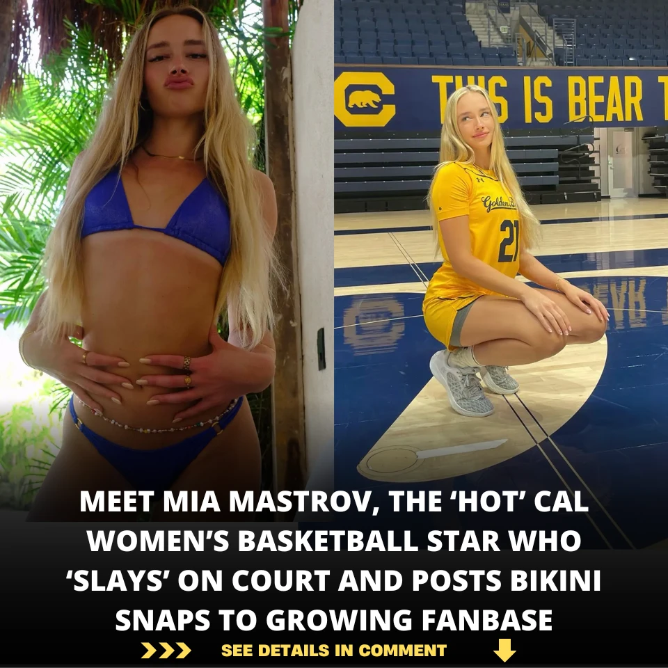 INTRODUCING MIA MASTROV: THE RISING STAR OF CAL WOMEN’S BASKETBALL DOMINATING THE COURT AND ...