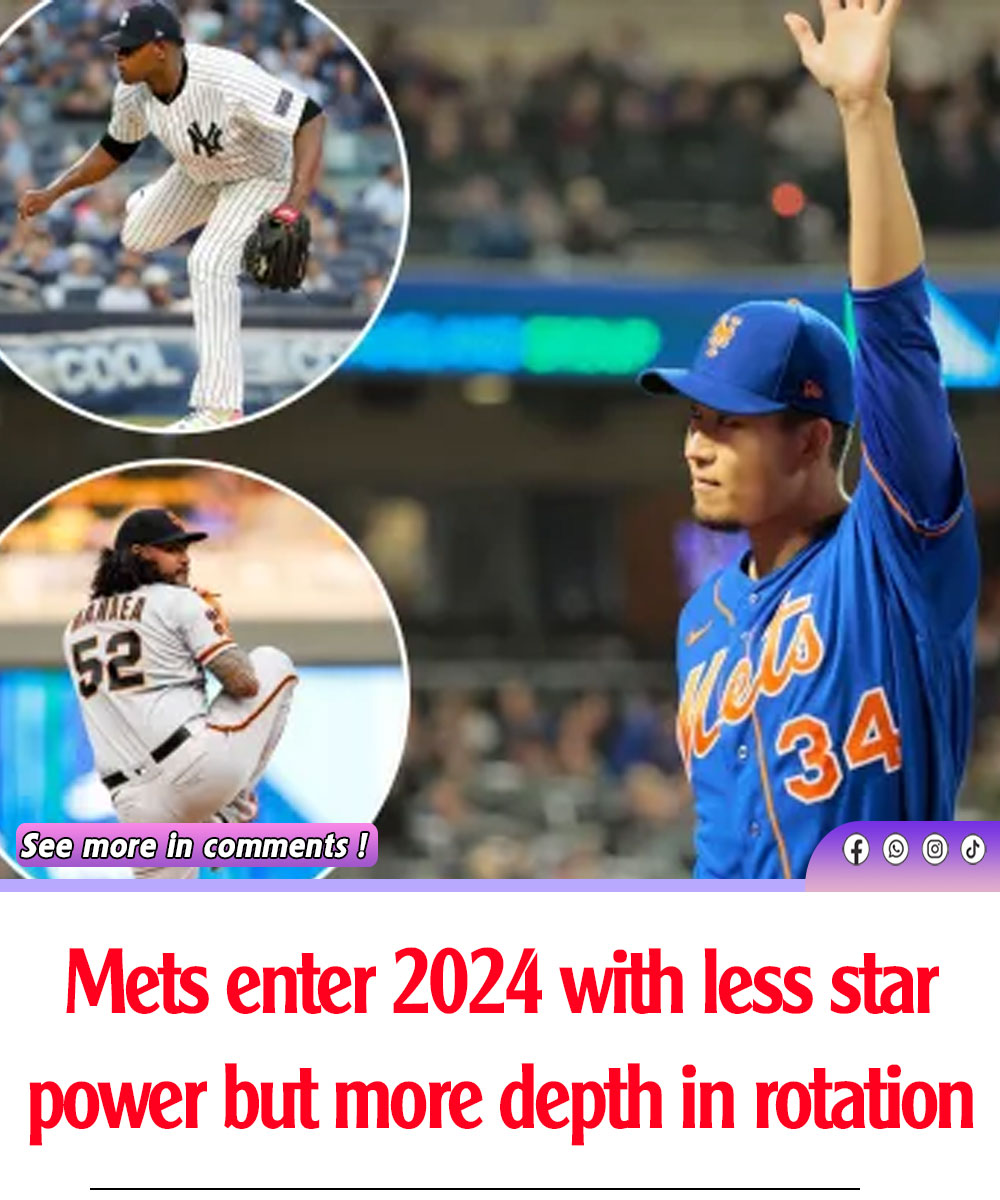 Mets enter 2024 with less star power but more depth in rotation - News