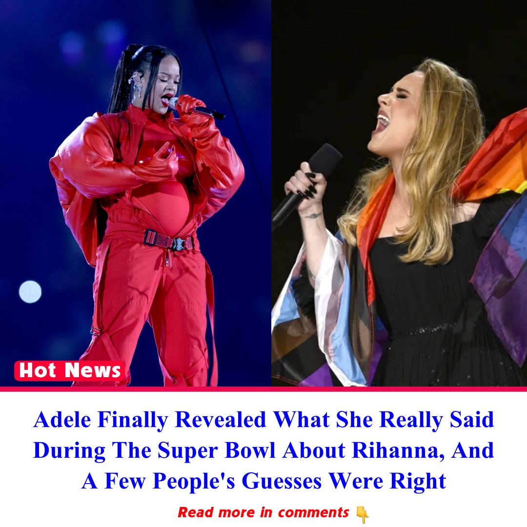 Adele Finally Revealed What She Really Said During The Super Bowl About ...
