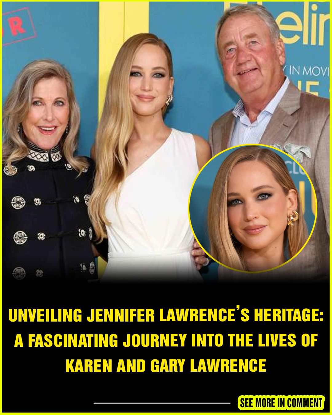 Unveiling Jennifer Lawrence’s Heritage: A Fascinating Journey into the Lives of Karen and Gary ...