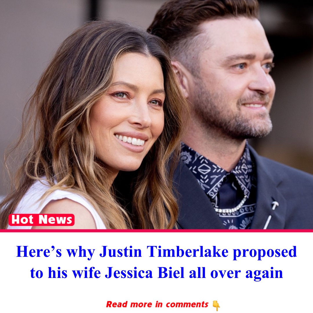 Here’s why Justin Timberlake proposed to his wife Jessica Biel all over ...