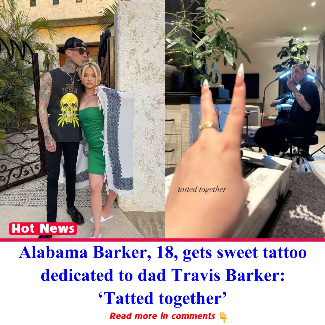 Alabama Barker, 18, gets sweet tattoo dedicated to dad Travis Barker ...