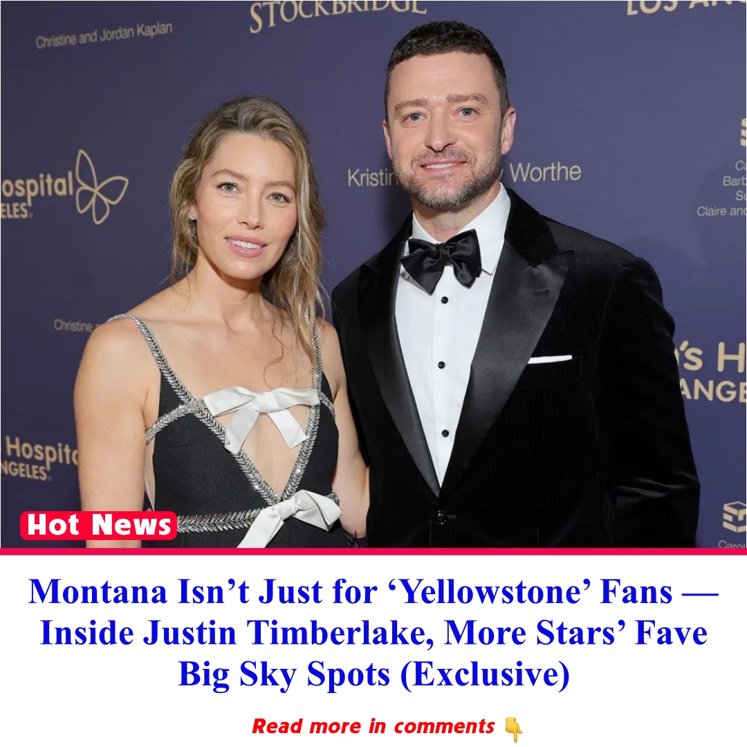 Montana Isn’t Just for ‘Yellowstone’ Fans — Inside Justin Timberlake ...