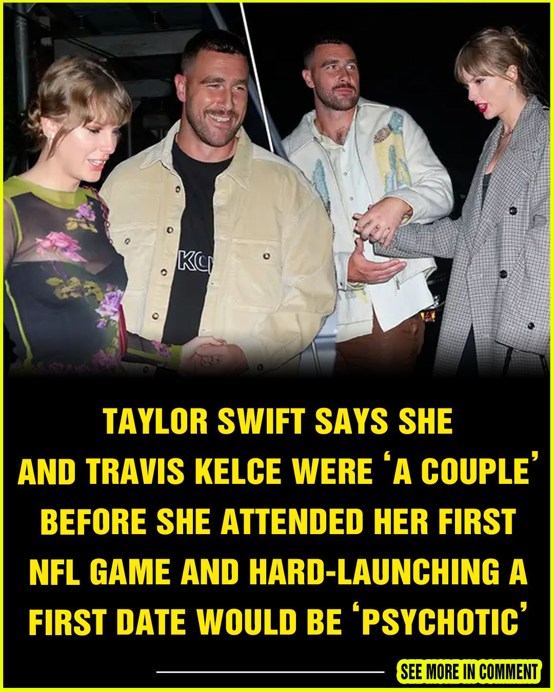 Taylor Swift says she and Travis Kelce were ‘a couple’ before she attended her first NFL game ...