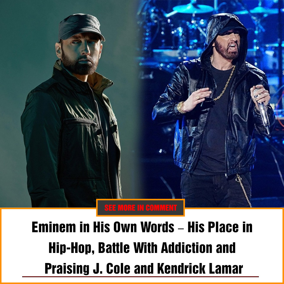 Eminem in His Own Words – His Place in Hip-Hop, Battle With Addiction ...