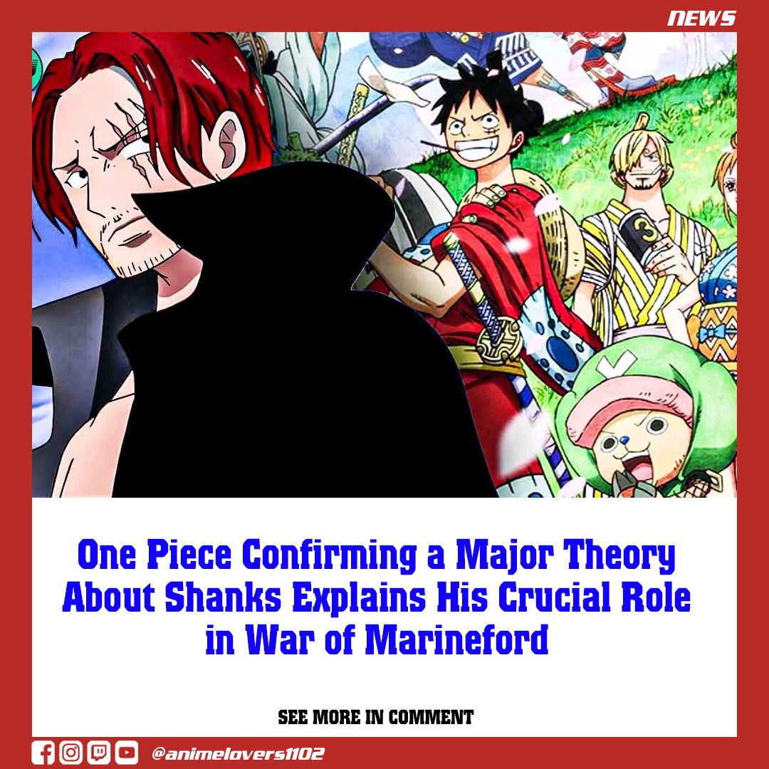 One Piece Confirming a Major Theory About Shanks Explains His Crucial ...
