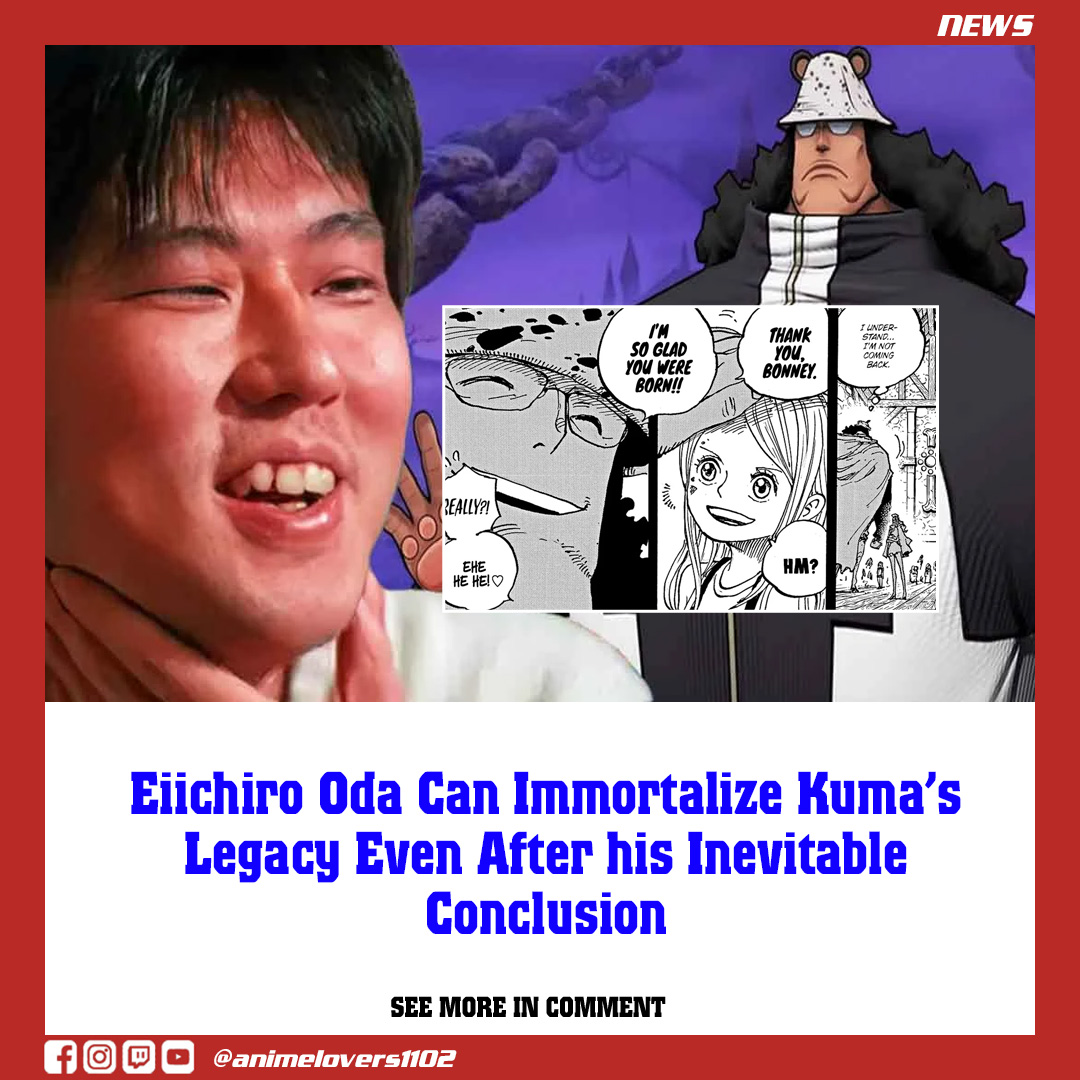 Eiichiro Oda Can Immortalize Kuma’s Legacy Even After his Inevitable ...