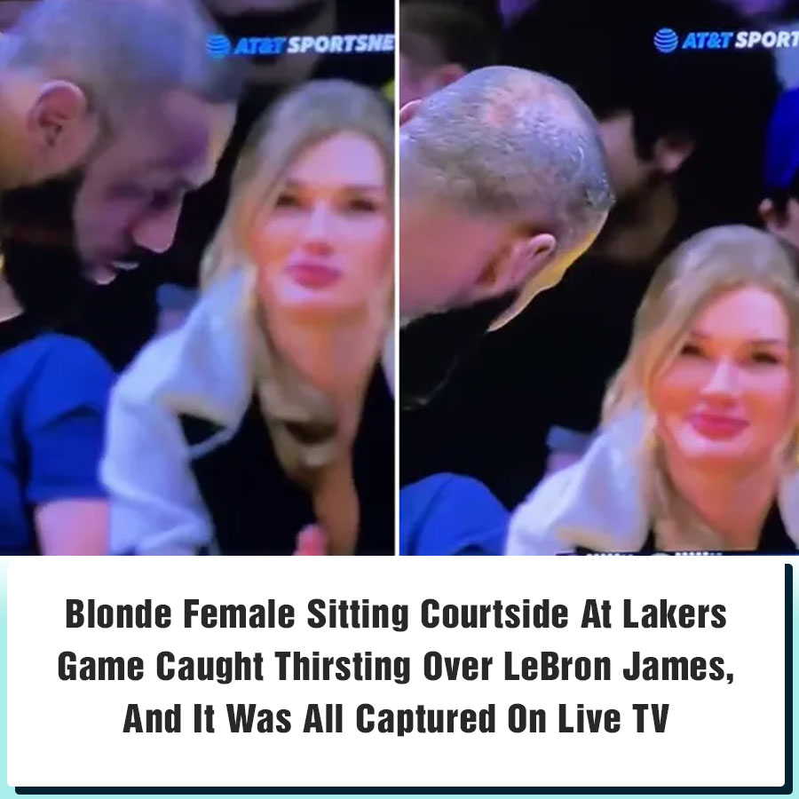 Blonde Female Sitting Courtside At Lakers Game Caught Thirsting Over ...