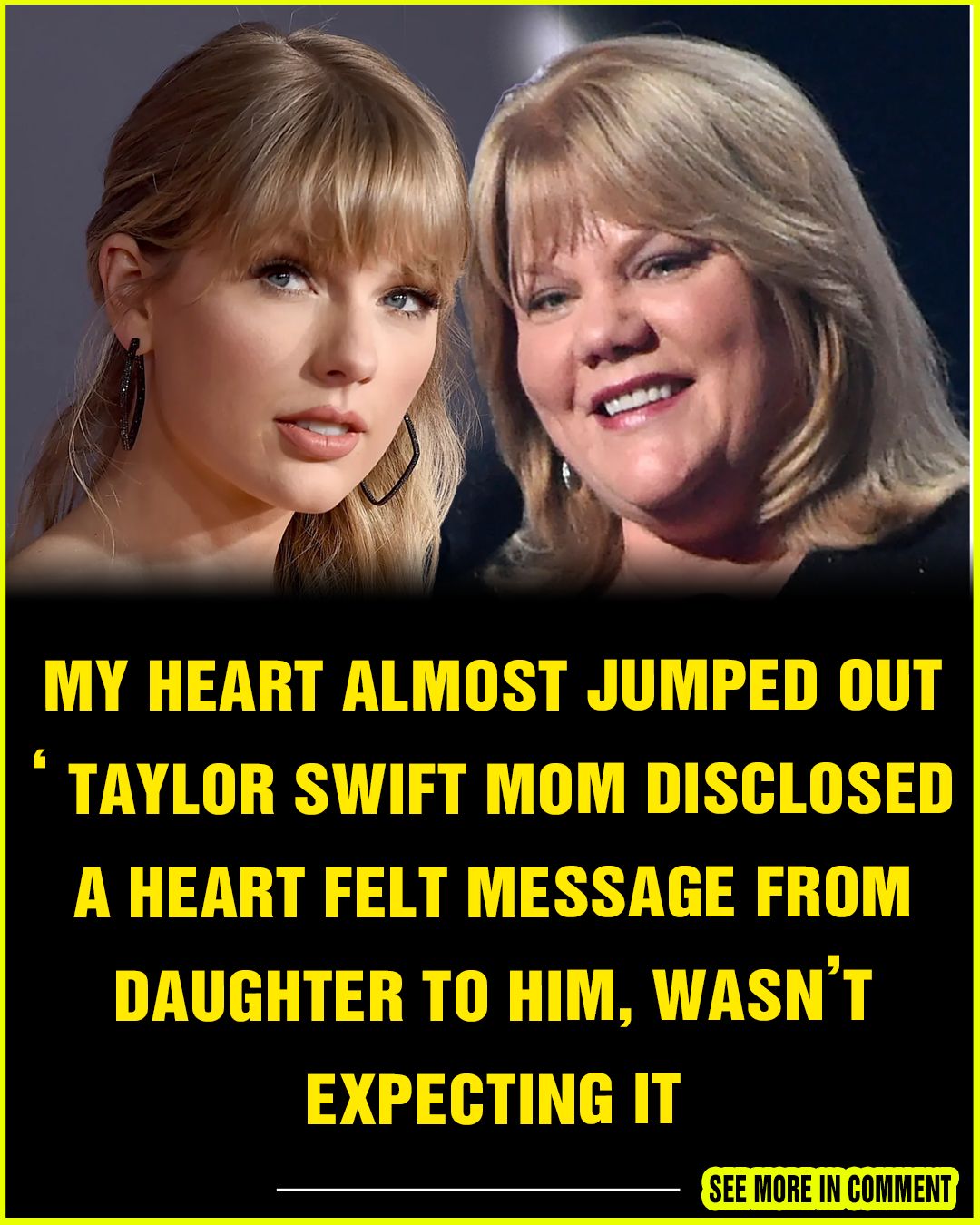 My heart almost jumped out ‘ Taylor swift Mom disclosed a heart felt ...