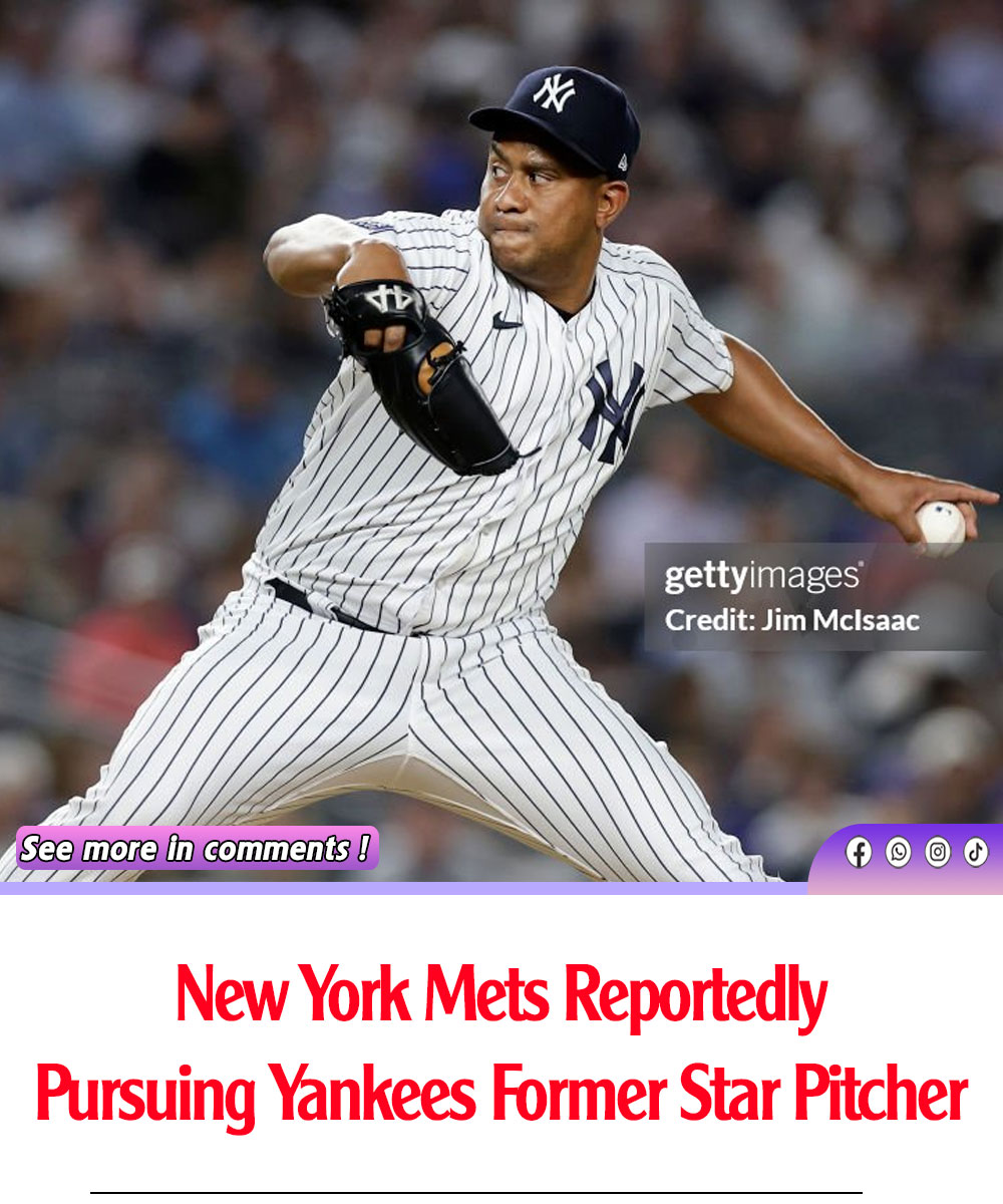 New York Mets Reportedly Pursuing Yankees Former Star Pitcher - News