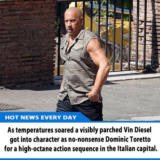 As temperatures soared a visibly parched Vin Diesel got into character ...