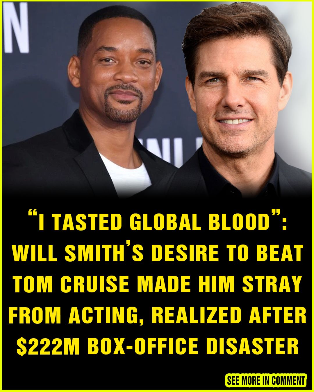 “I tasted global blood”: Will Smith’s Desire to Beat Tom Cruise Made ...
