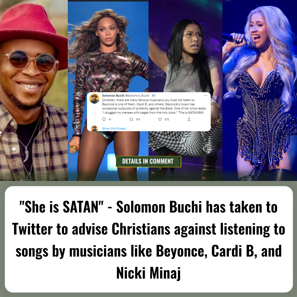 "She is SATAN" - Solomon Buchi has taken to Twitter to advise ...
