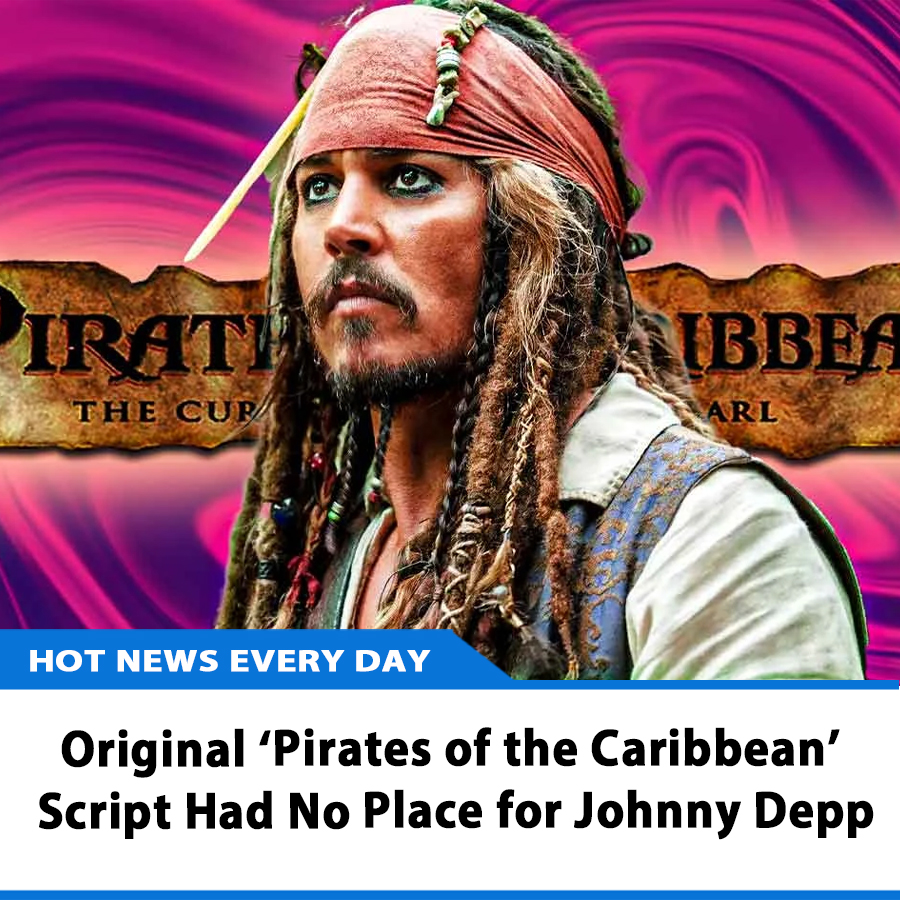 Original ‘Pirates of the Caribbean’ Script Had No Place for Johnny Depp ...
