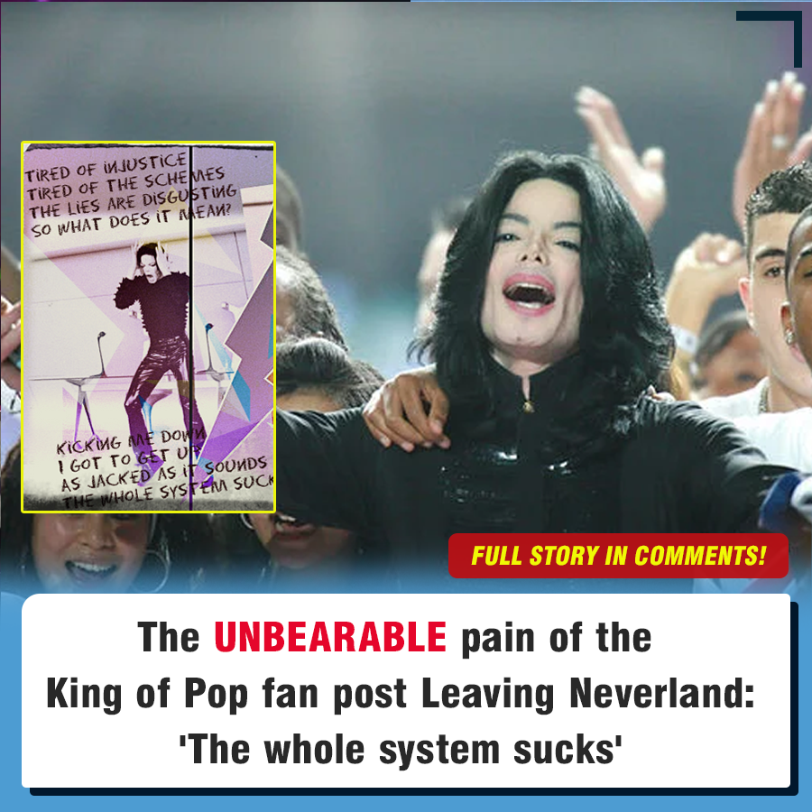 “The whole system sucks”, the unbearable pain of the Michael Jackson ...