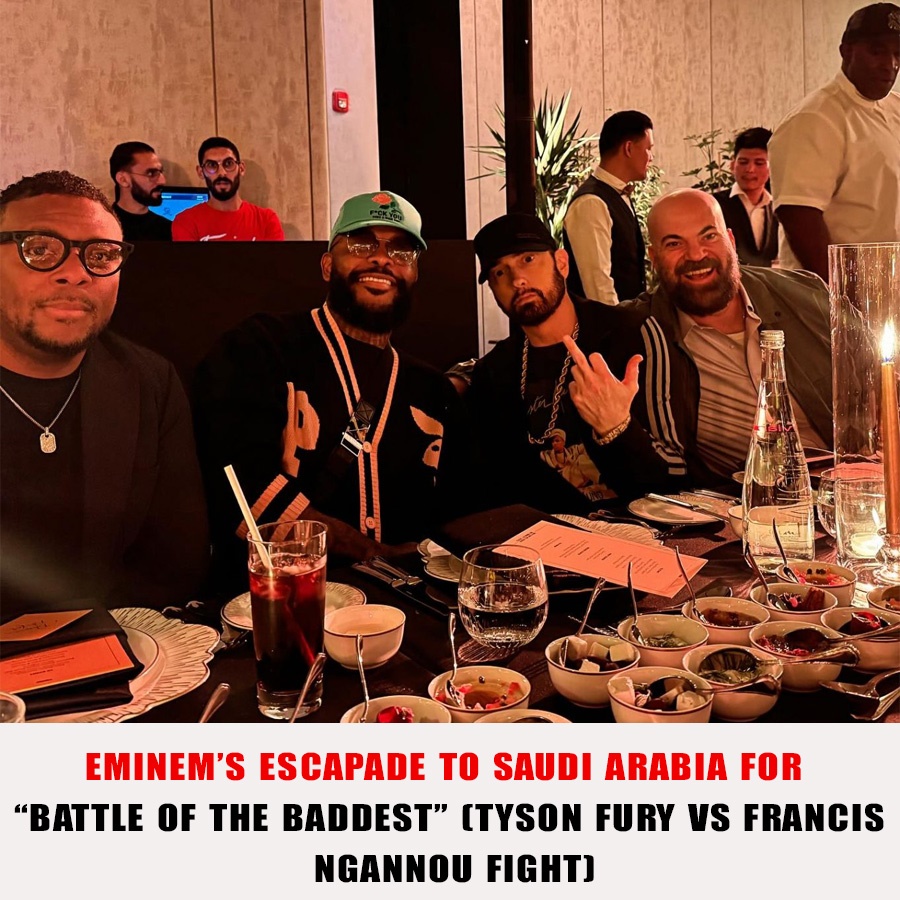 Eminem’s Escapade to Saudi Arabia for “Battle of the Baddest” (Tyson ...