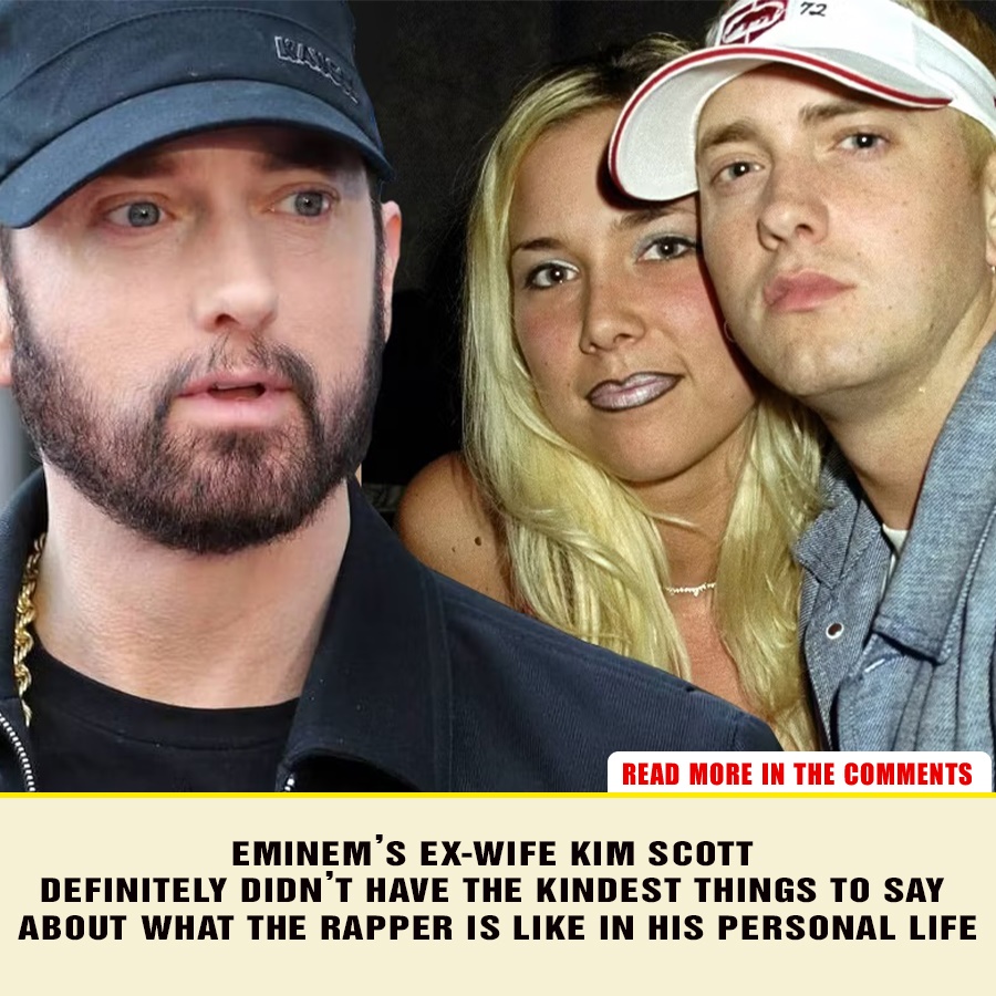 Eminem’s ex-wife Kim Scott definitely didn’t have the kindest things to say about what the ...