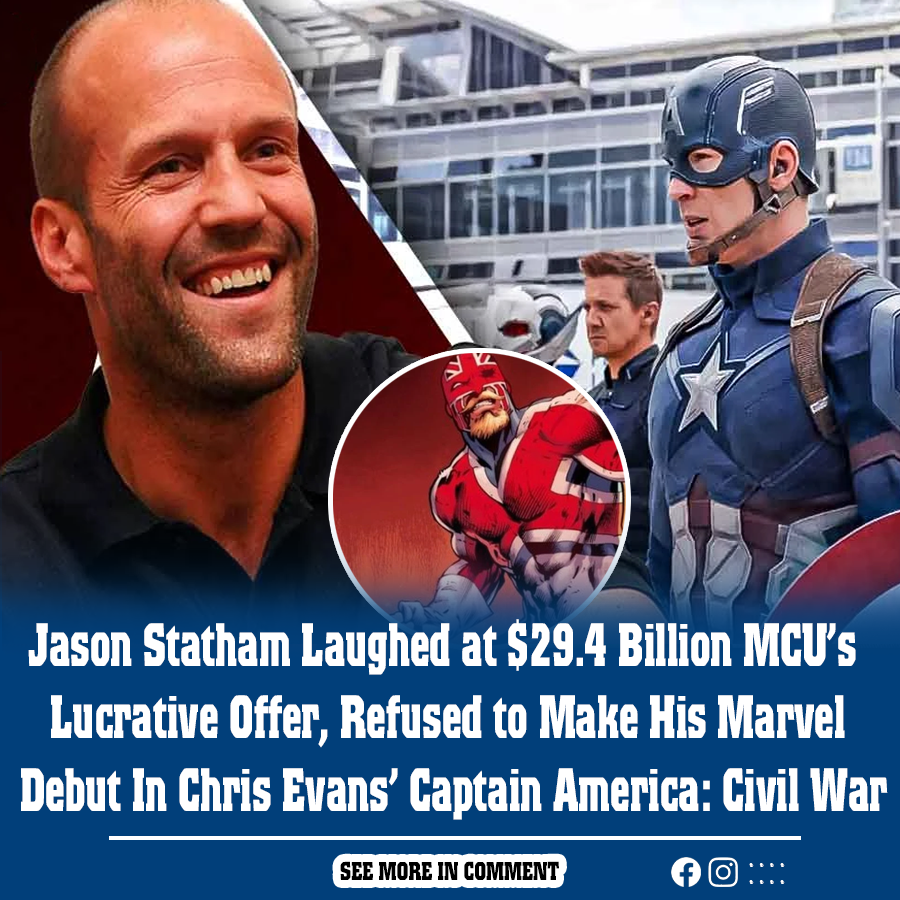 Jason Statham Laughed at $29.4 Billion MCU’s Lucrative Offer, Refused ...