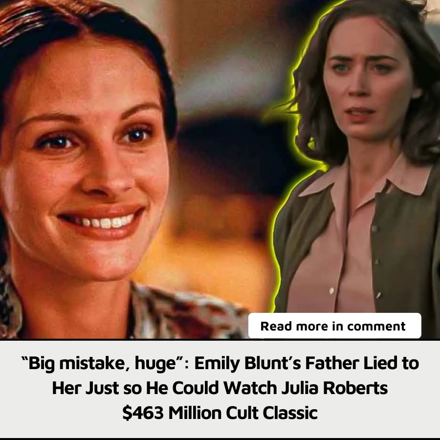 “Big mistake, huge”: Emily Blunt’s Father Lied to Her Just so He Could ...