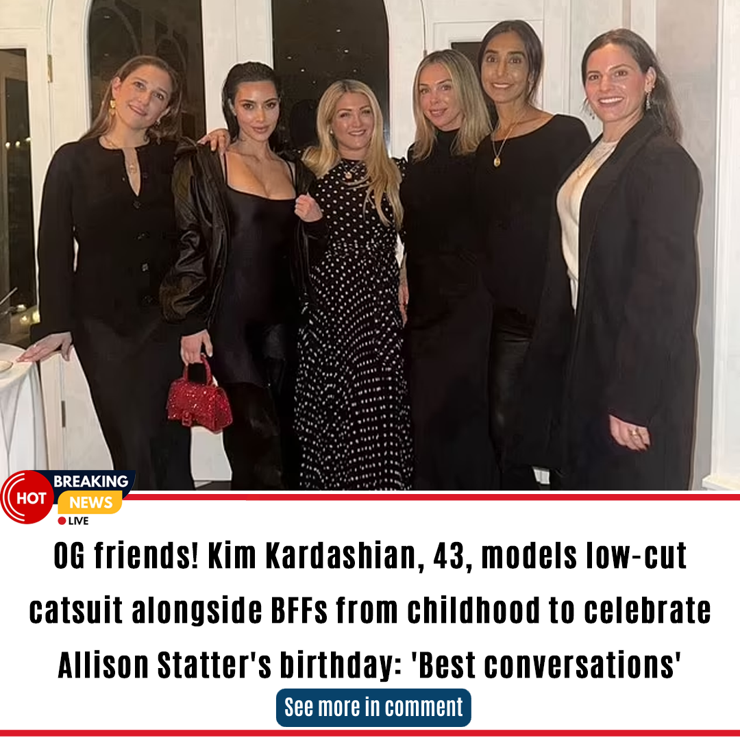 OG friends! Kim Kardashian, 43, models low-cut catsuit alongside BFFs ...