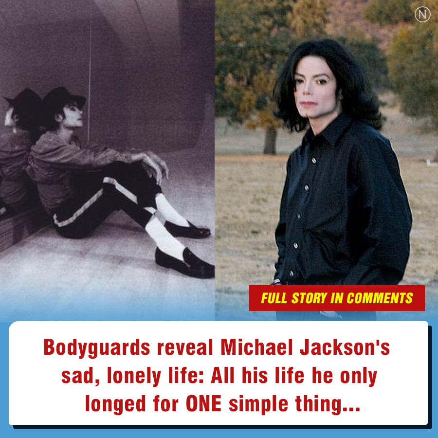 Bodyguards reveal Michael Jackson's sad, lonely life: All his life he ...