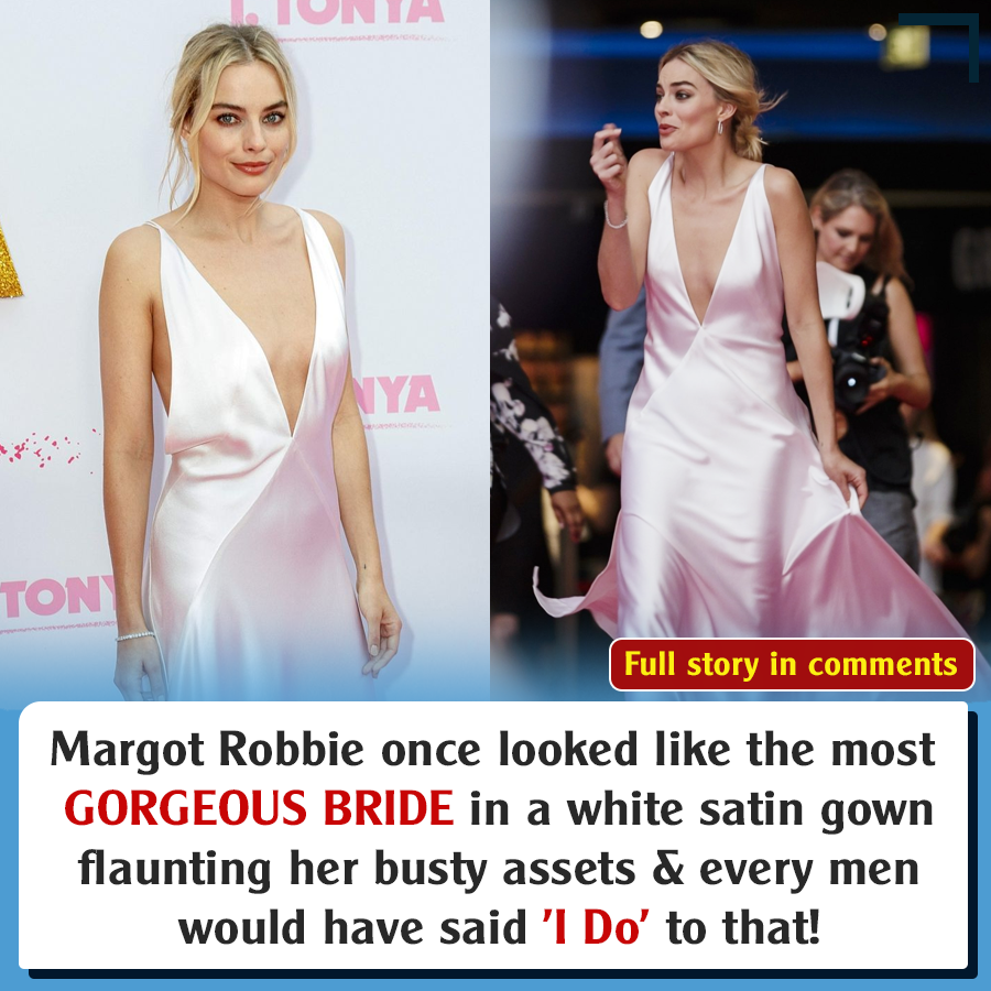 Margot Robbie Once Looked Like The Most Gorgeous Bride In A White Satin Gown Flaunting Her Busty ...