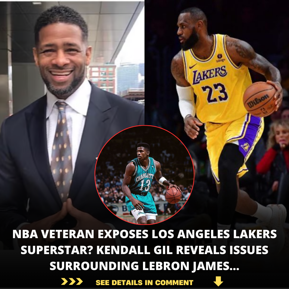 NBA veteran exposes Los Angeles Lakers superstar? Kendall Gil reveals ...