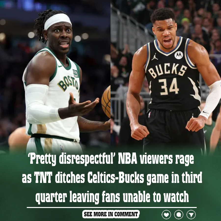 ‘Pretty disrespectful’ NBA viewers rage as TNT ditches Celtics-Bucks ...