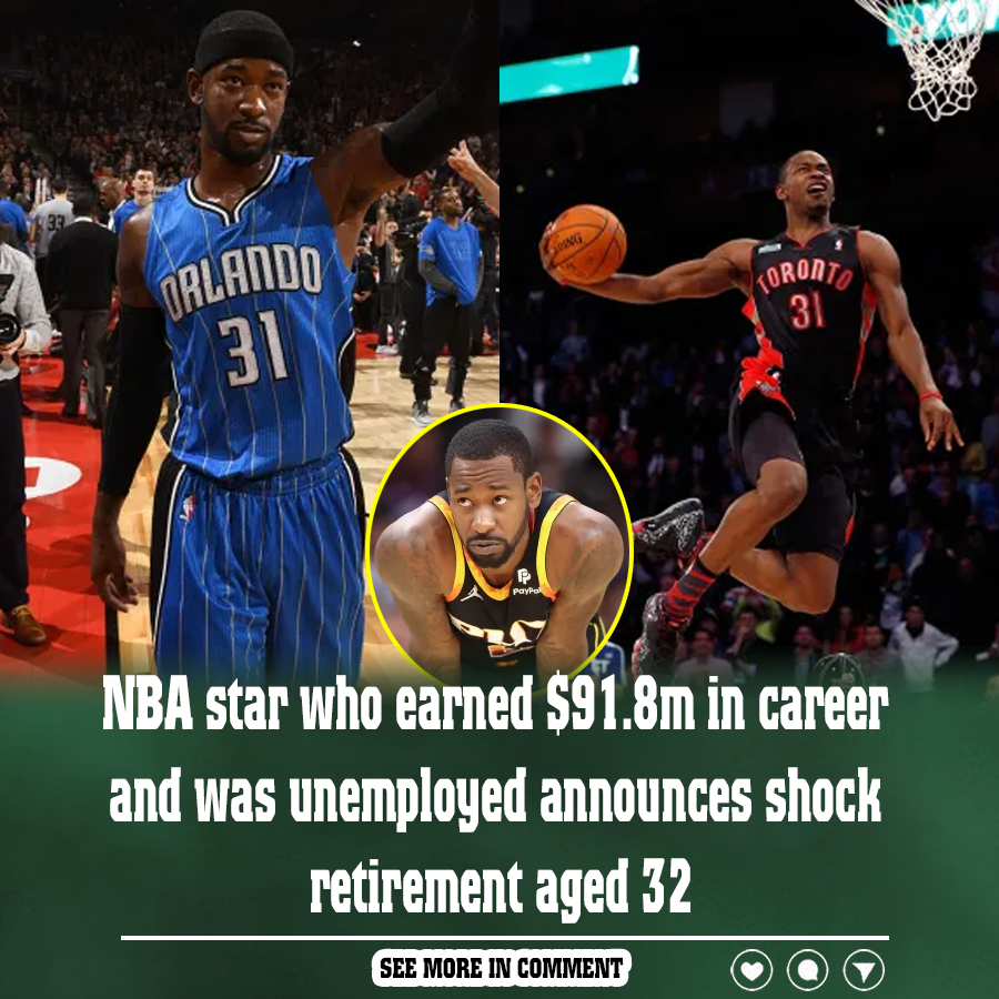NBA star who earned $91.8m in career and was unemployed announces shock ...